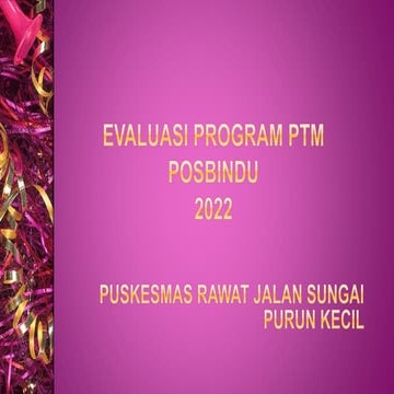 Evaluasi program PTm posbindu okee22.pptx