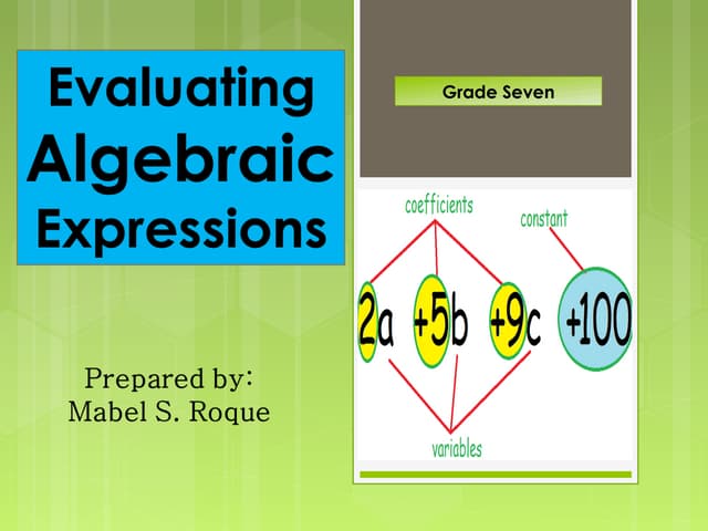 GRADE 7 Algebraic Expressions PowerPoint | PPTX