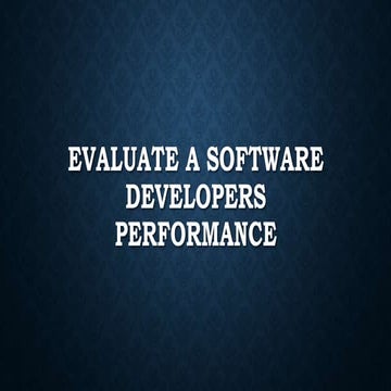 evaluate a software developers performance.pptx