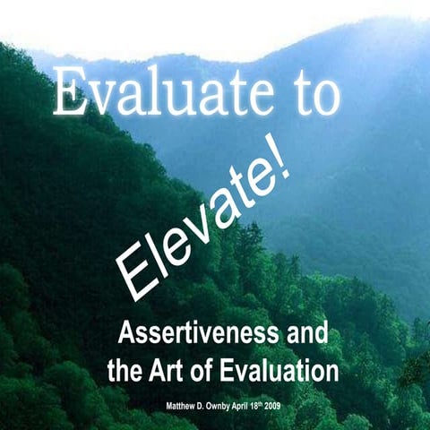 Evaluate To Elevate | PPTX | Educational Assessment | Education