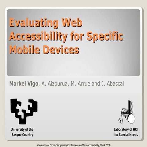 Evaluating Web Accessibility For Specific Mobile Devices | PPT