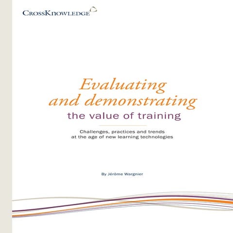 Evaluating and demonstrating the value of training | PDF