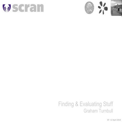 Evaluating And Downloading Images (Graham Turnbull) Scran | PPT
