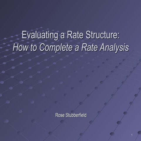 Evaluating a rate structure presentation stubberfield | PPT