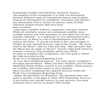Evaluating Credible and Scholarly Scientific SourcesWeek T.docx