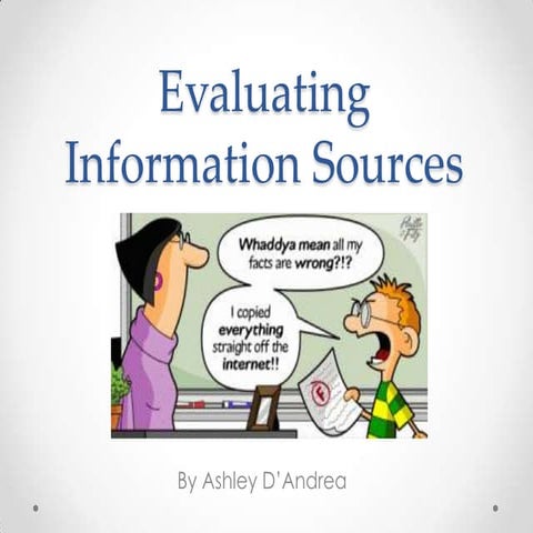 Evaluating Information Sources | PPTX