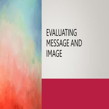 Lesson: Evaluating Message and Image.pptx