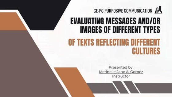 Lesson 5 Evaluating Messages and/or Images of different types of texts reflecting different ...