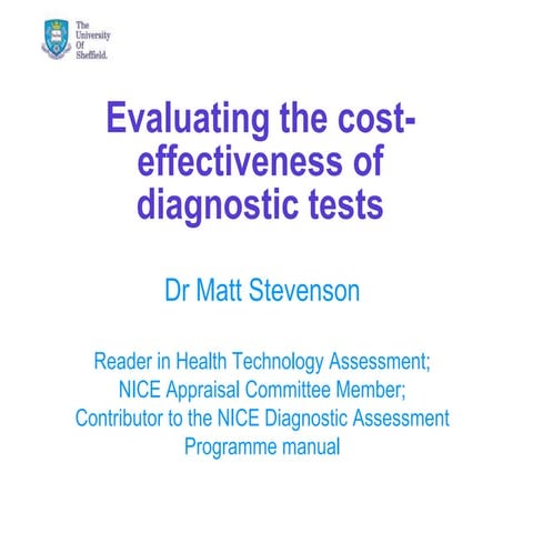 Evaluating the cost effectiveness of diagnostic tests | PPTX