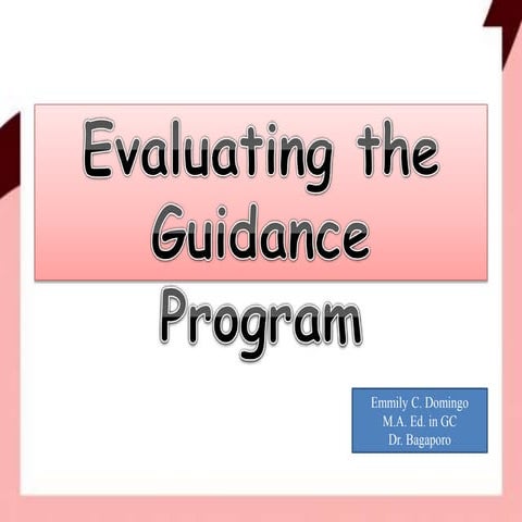 Evaluating the guidance program | PPTX