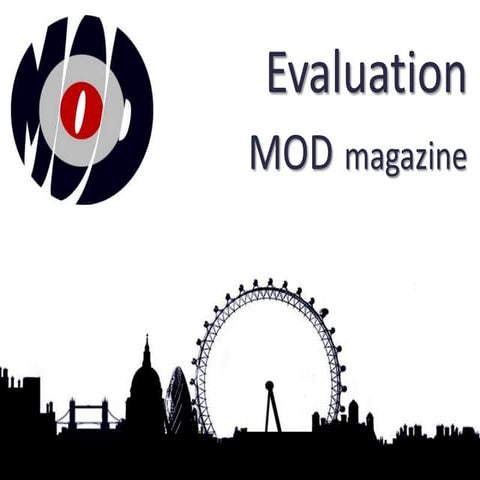 MOD magazine Evaluation | PPT