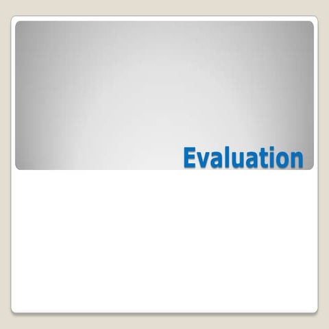 Evaluation | PPTX