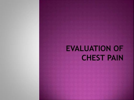 Chest pain: nursing assessment and management | PPT