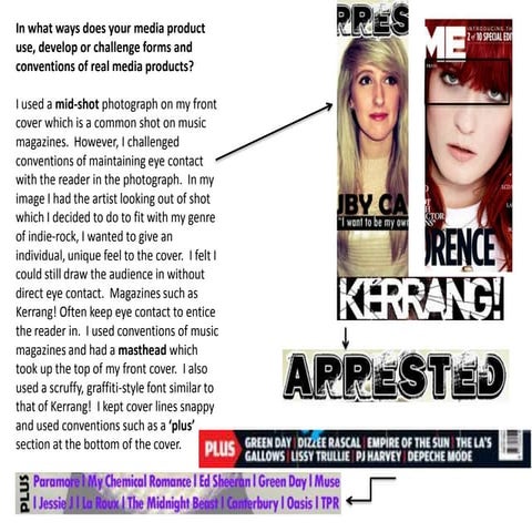 In what ways does your media product use, develop or challenge forms ...