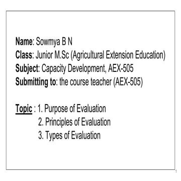 Evaluation, purpose, principle and types of evaluation | PPTX