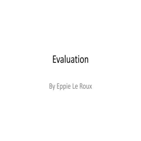 Evaluation eppie le roux | PPTX | Adult Contemporary Music | Music
