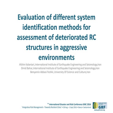 Evaluation of Different System Identification Methods for Assessment of RC Structures in ...