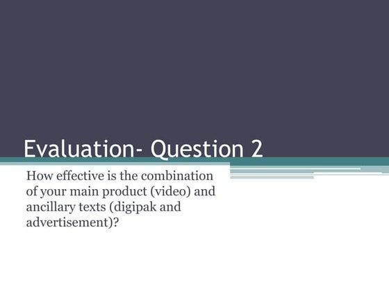 Q2 EVALUATION | PPT
