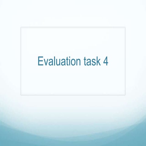 Evaluation 4 | PPT