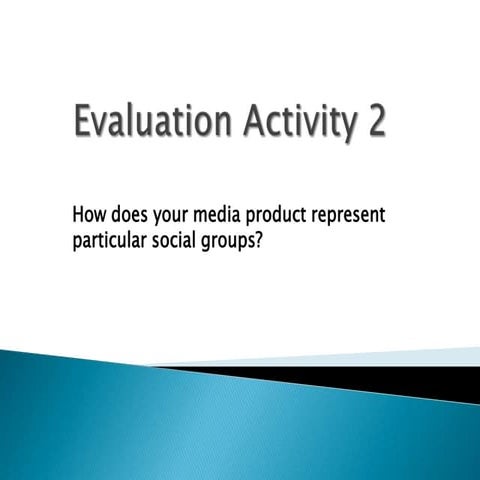 Evaluation activity 2 | PPT