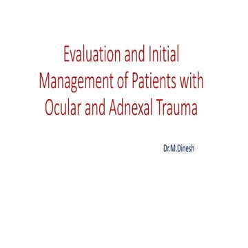 Evaluation and initial management of patients with ocular and adnexal ...
