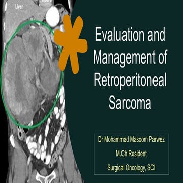 Evaluation and Management of Retroperitoneal Sarcoma.pptx