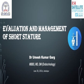 EVALUATION AND MANAGEMENT OF SHORT STATURE.pptx