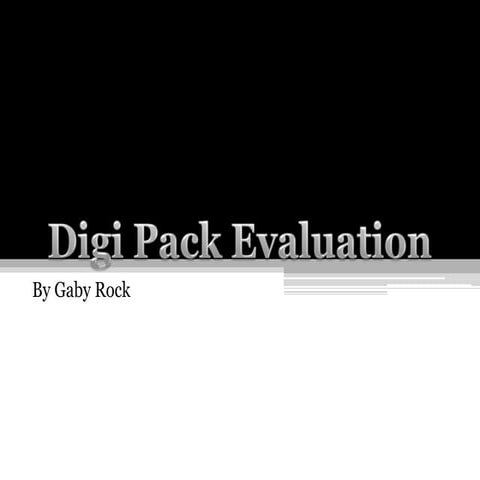 Evaluation digi pack | PPT