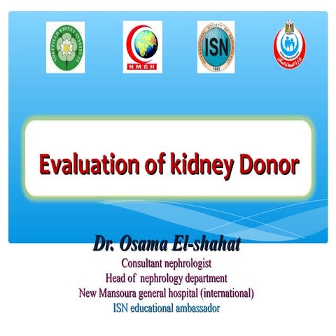 Evaluation of kidney donor | PPT