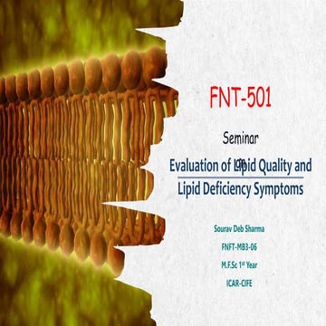 EVALUATION OF LIPID QUALITY AND LIPID DEFICIENCY SYMPTOMS.pptx