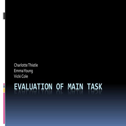 Evaluation of Main Task | PPT