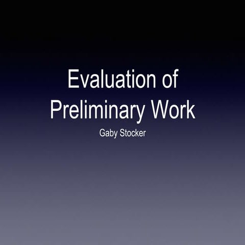 Evaluation of Preliminary work - powerpoint | PPTX