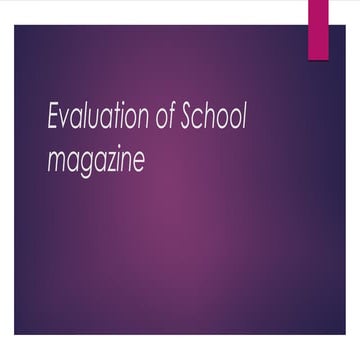 Evaluation of school magazine | ODP