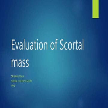 Evaluation of scortal mass | PPTX