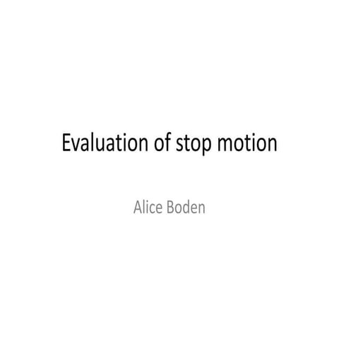 Evaluation of stop motion | PPT
