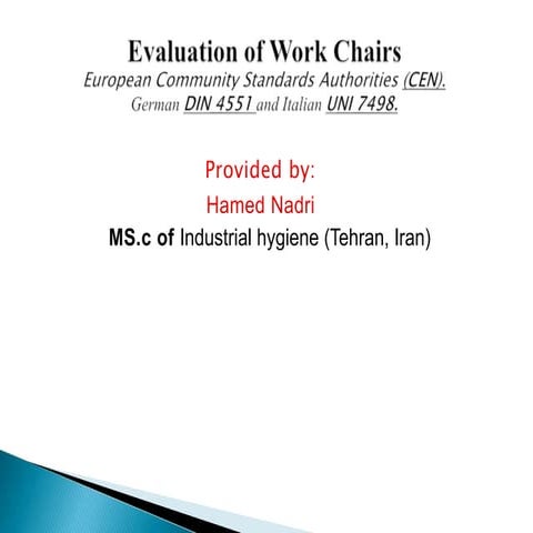 Evaluation of work chairs | PPT