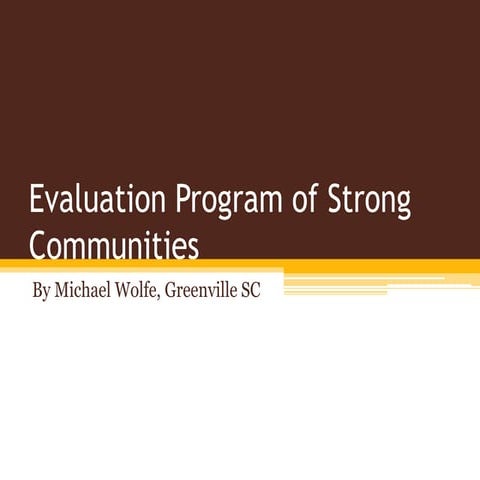 Evaluation Program of Strong Communities | PPT