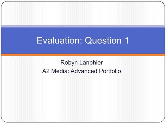 Evaluation Q5, 6, 7 | PPT