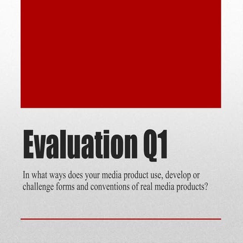 Evaluation Question One | PPT