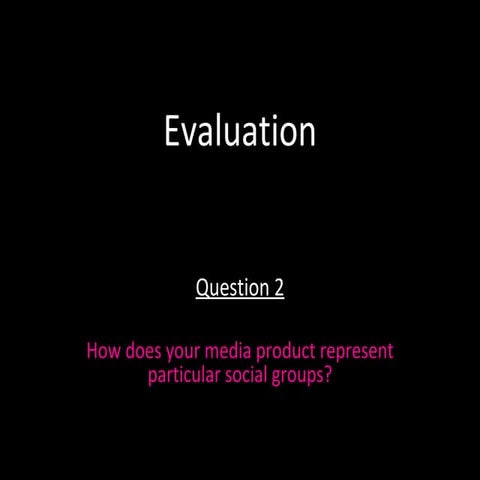 Evaluation q2 | PPT