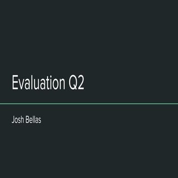 Evaluation q2 | PPT