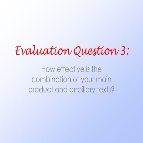Evaluation Question 3 | PPT