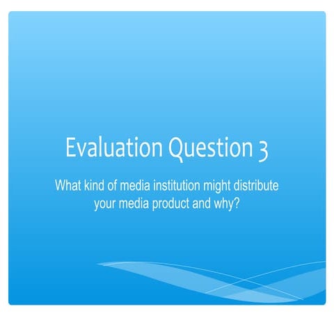 Evaluation Q3 | PPT