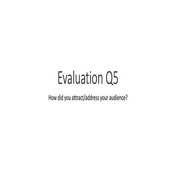 Evaluation Q5 | PPT