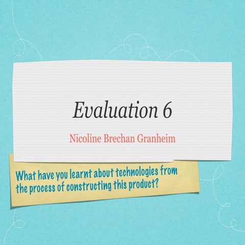 Evaluation Q6 | KEY