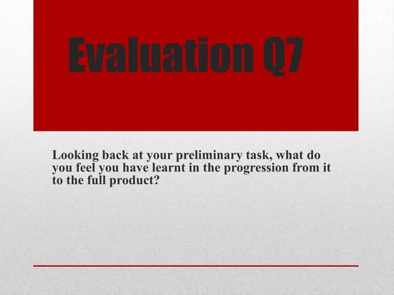 Looking back at your preliminary task, what | PPT