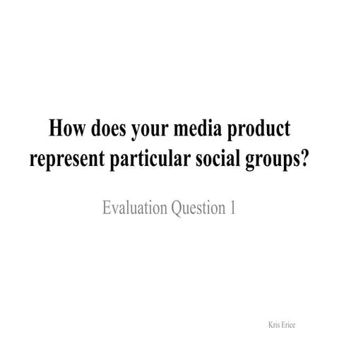 Evaluation question 1 | PPT