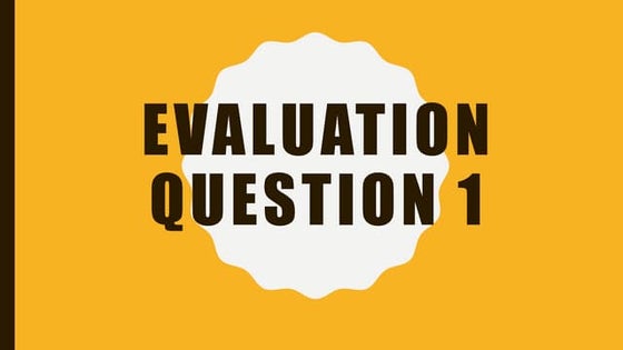 Evaluation question 1 | PPT