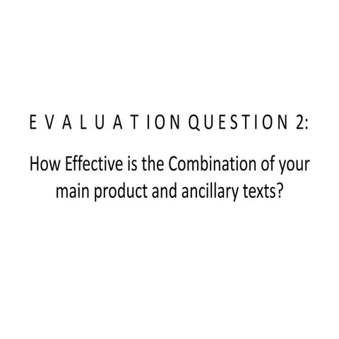 Evaluation question 2 | PPTX