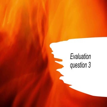Evaluation question 3 | PPT